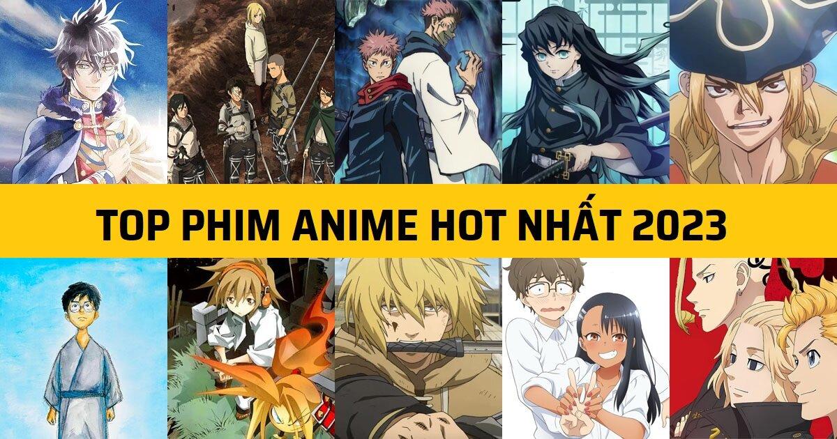 Top 5 Anime Sub đáng xem trong năm 2023